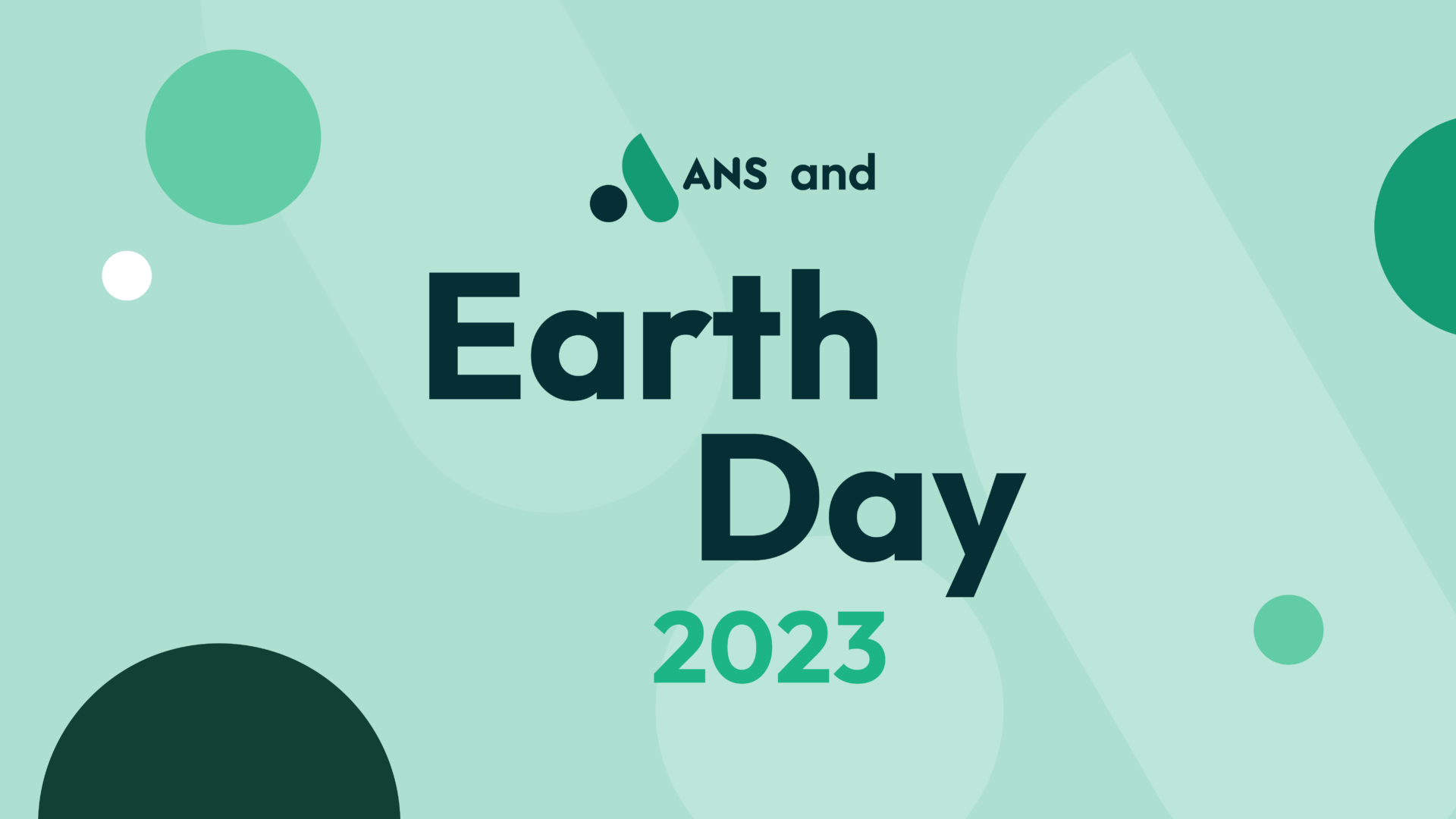 Earth Day 2023: ANS and our commitment to sustainability | ANS